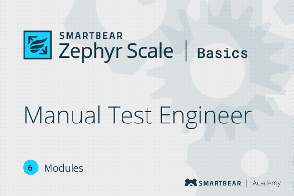 Zephyr Scale Manual Test Engineer